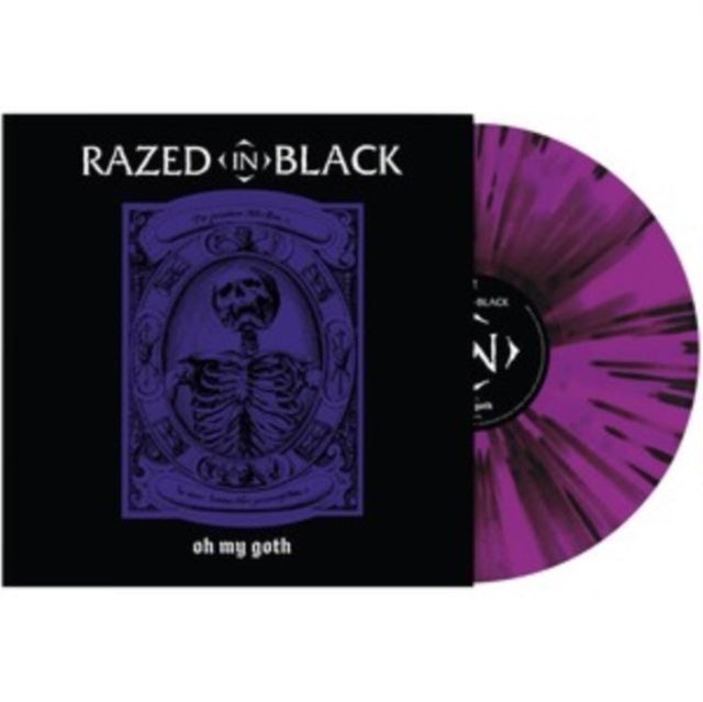 Razed In Black LP - Oh My Goth! (Vinyl)