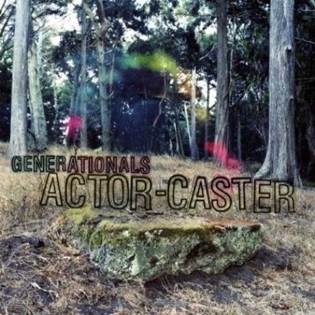 Generationals Actor-Caster
