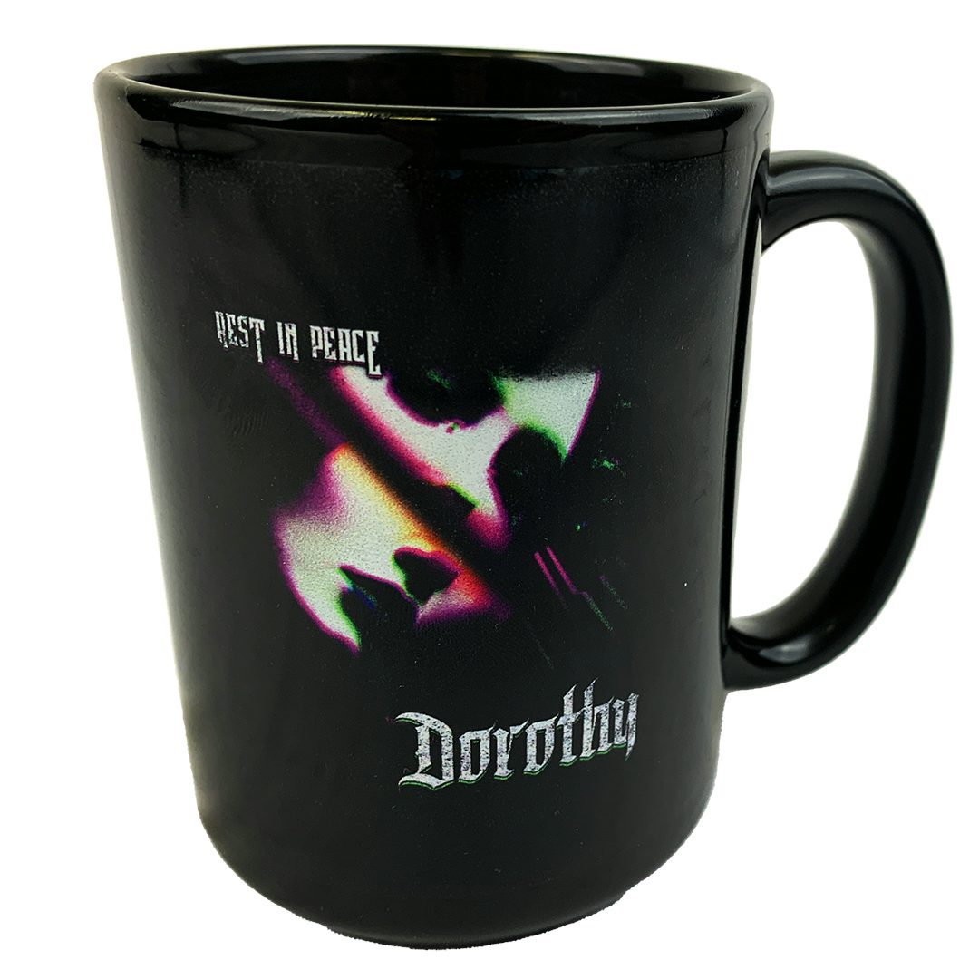 Dorothy "Rest In Peace" Mug