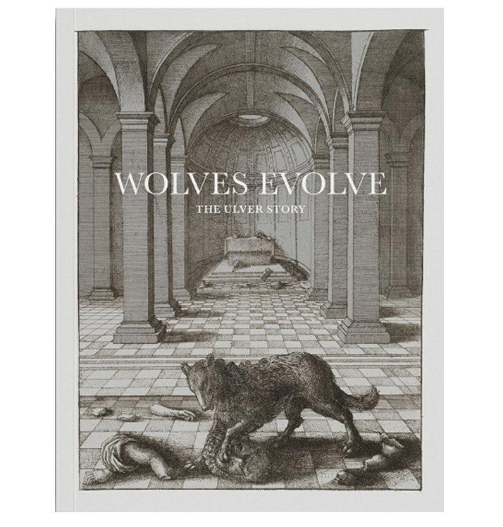 Ulver 'Wolves Evolve: The Ulver Story' Book