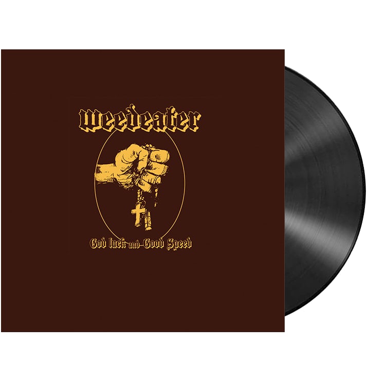 Weedeater 'God Luck and Good Speed' LP (Vinyl)