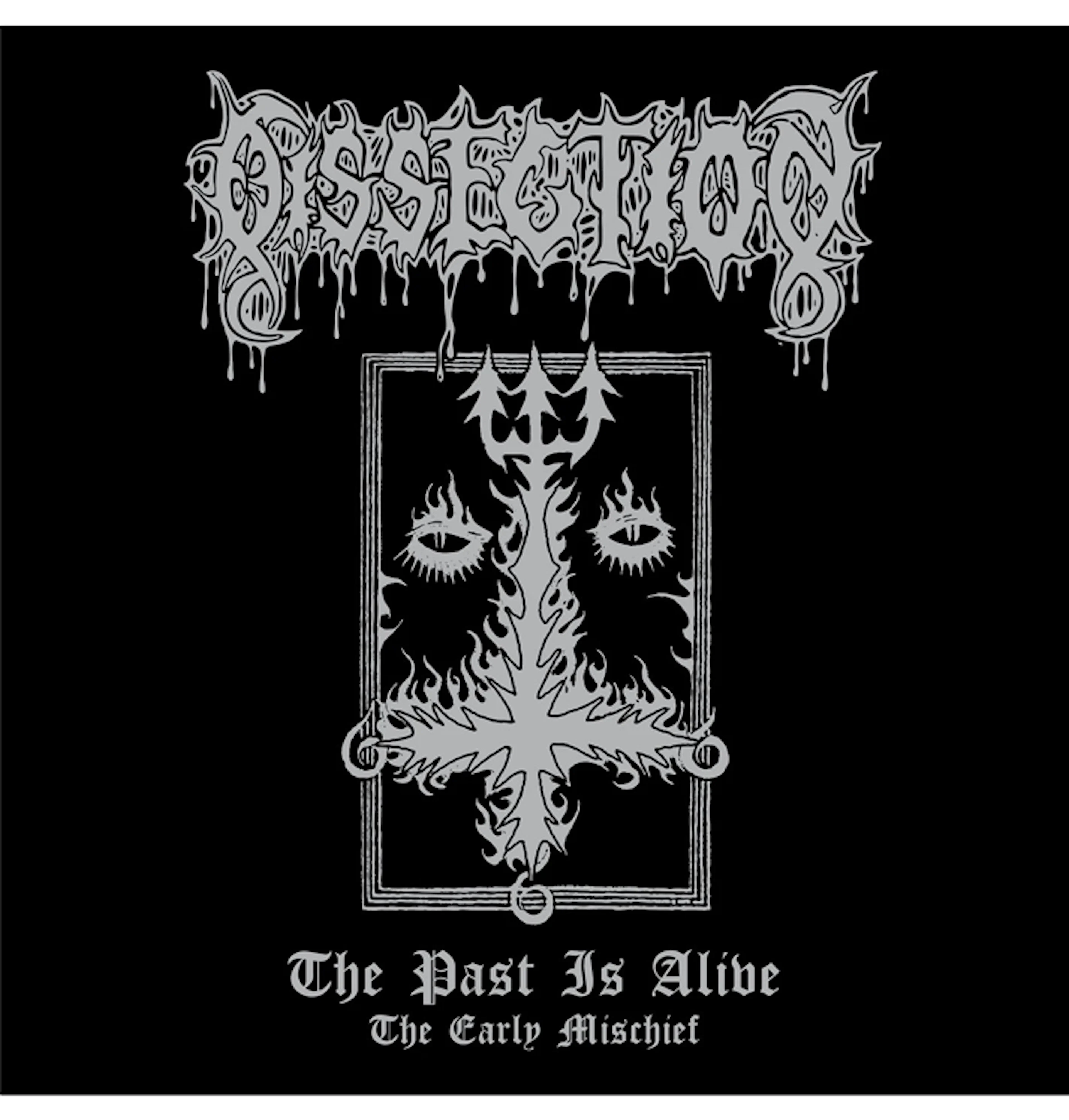 Dissection 'The Past is Alive (The Early Mischief)' DigiCD