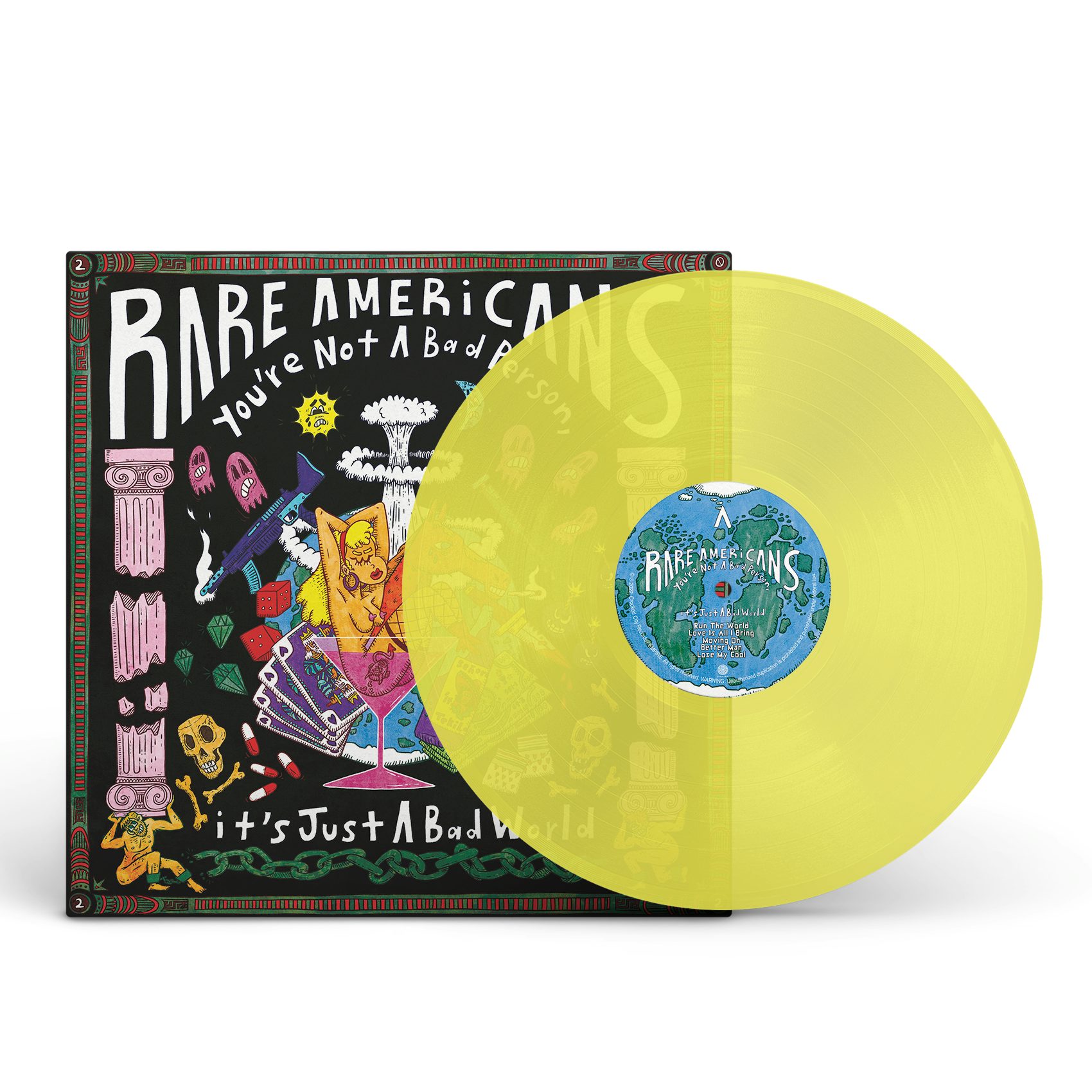 Rare Americans you're not a bad person, it's just a bad world - Vinyl