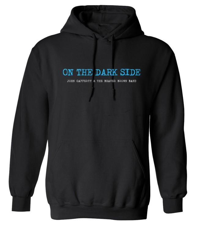 John Cafferty On the Dark Side Pullover Hoodie