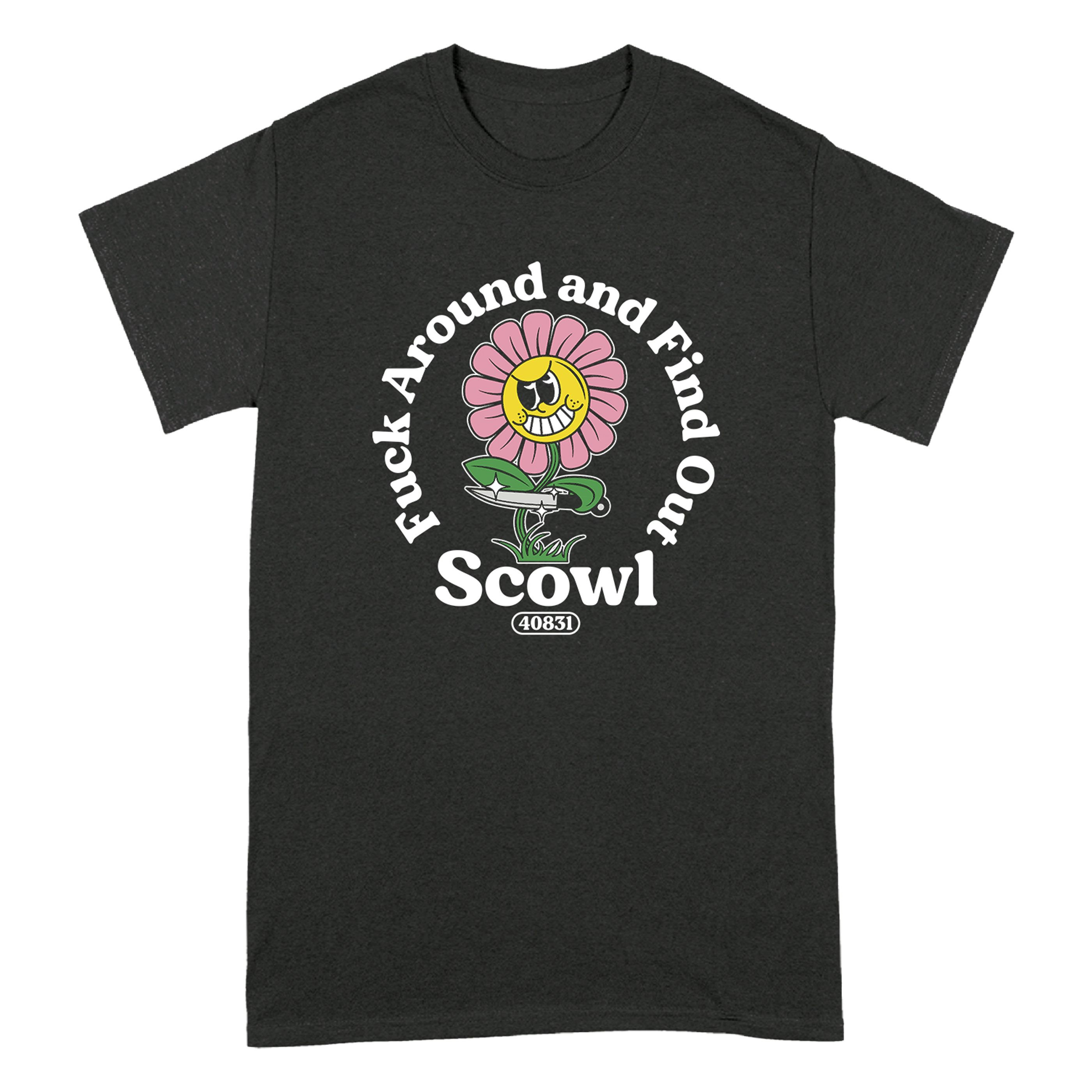 Scowl "Fuck Around" T-Shirt