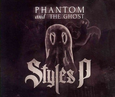Styles P Phantom of The Ghost CD