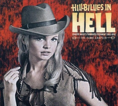 Various Hillbillies in Hell: Country Music's Tormented Testament (1952 ...