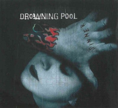 Drowning Pool Sinner (Unlucky 13th Anniversary Deluxe Edition CD