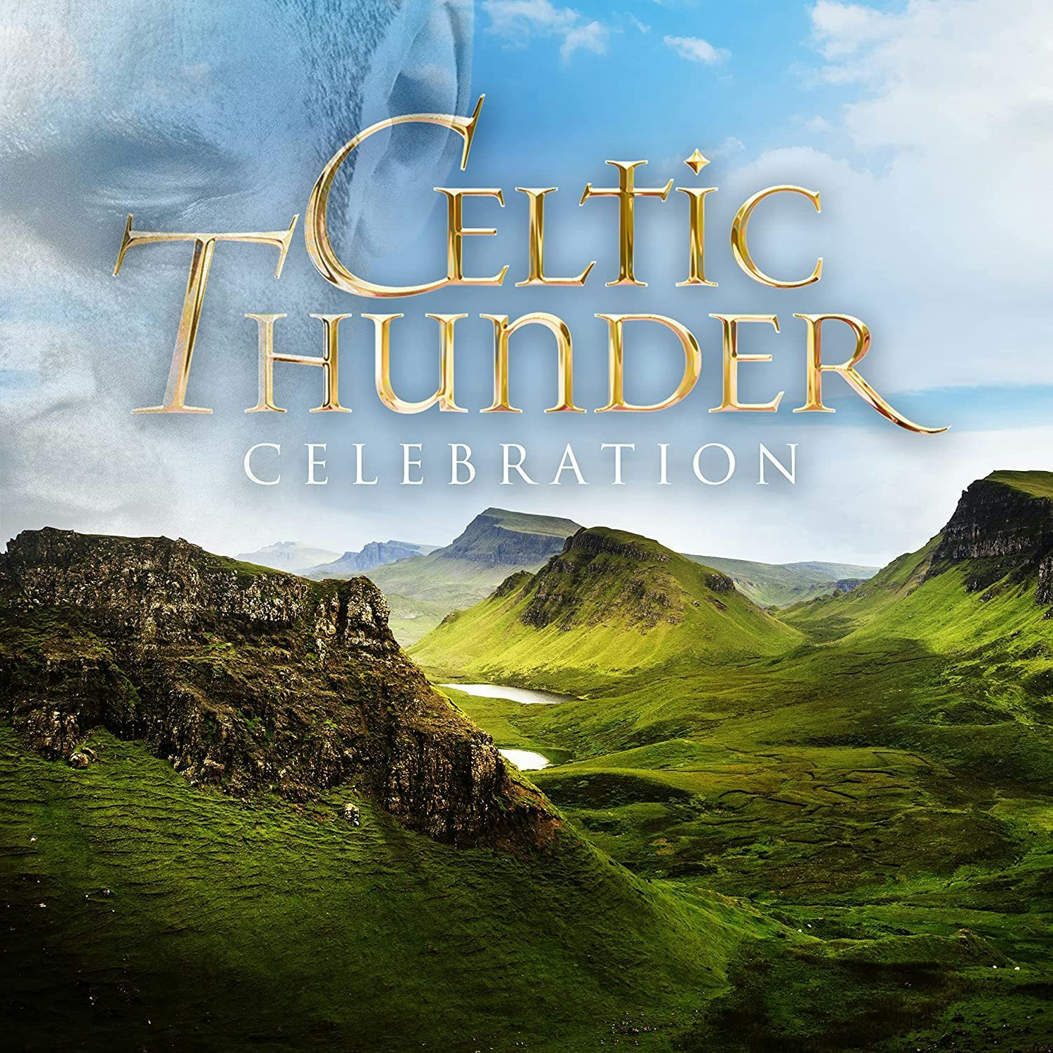 Celtic Thunder Celebration: Favorite Pop Hits Across The Decades CD