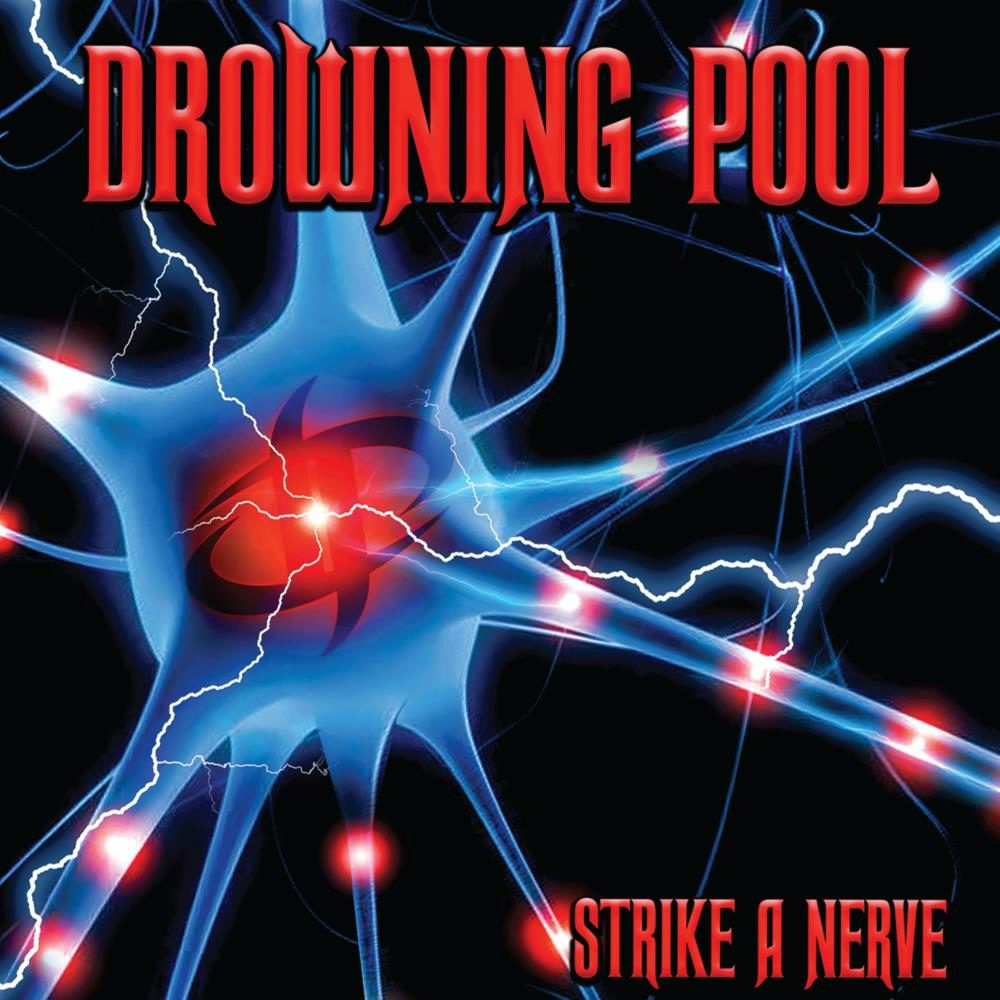 Drowning Pool Strike A Nerve CD