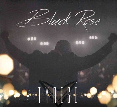 Tyrese Black Rose CD