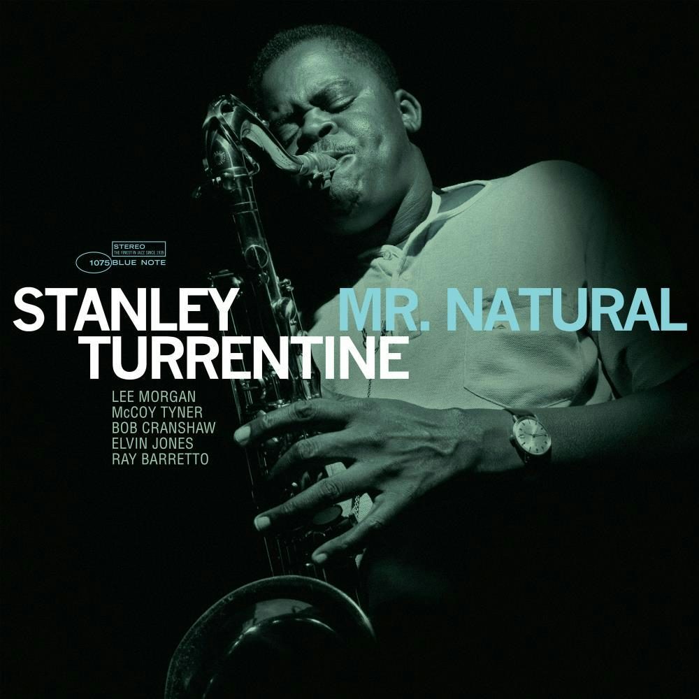 Stanley Turrentine Mr. Natural (Blue Note Tone Poet Series) (LP) Vinyl ...