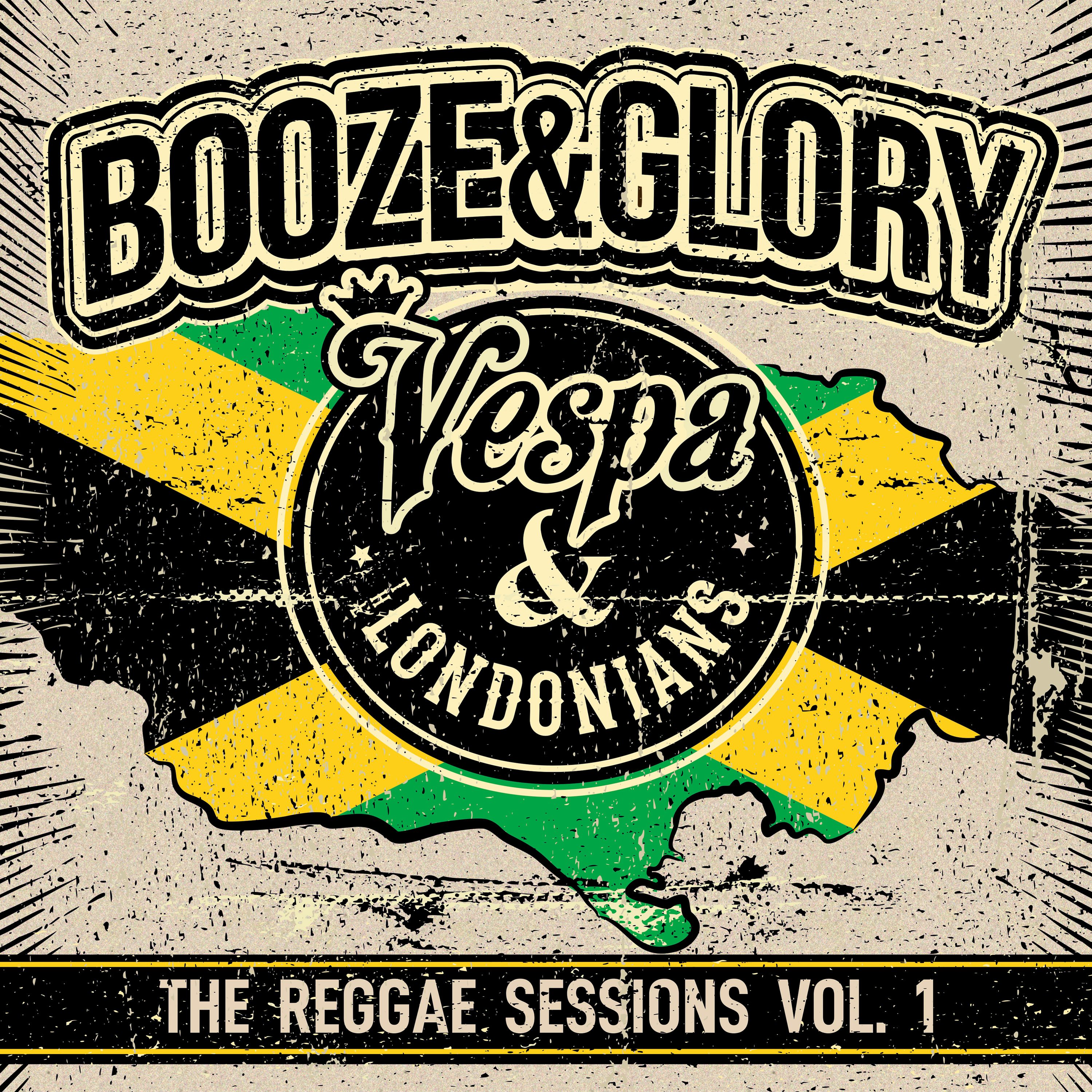 Booze & Glory Reggae Sessions Vol. 1 Vinyl Record
