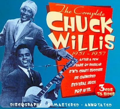 Complete Chuck Willis 1951-1957 CD