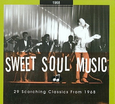 Various Artists Sweet Soul Music: 29 Scorching Classics 1968 CD