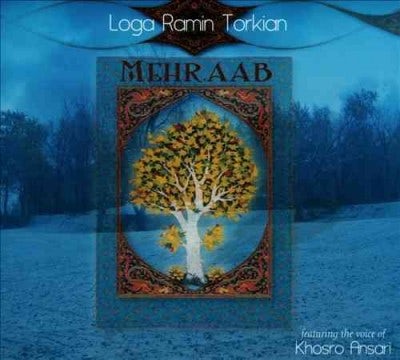 Loga Ramin Torkian Mehraab CD