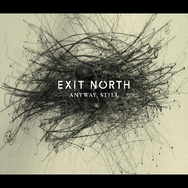 Exit North Anyway Still Vinyl Record