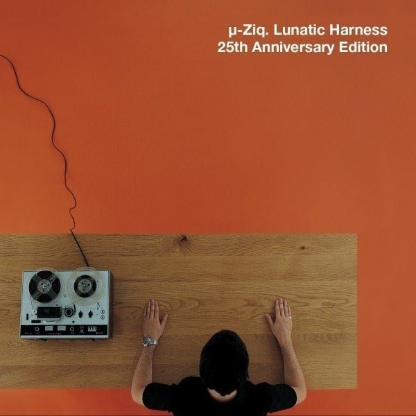 µ-Ziq Lunatic Harness (25th Anniversary Edition) vinyl record