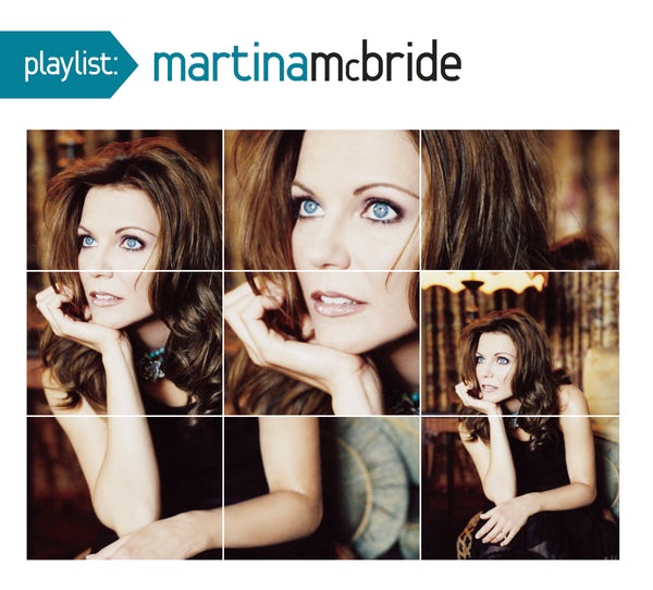 Martina McBride Playlist: The Very Best Of Martina Mcbri CD