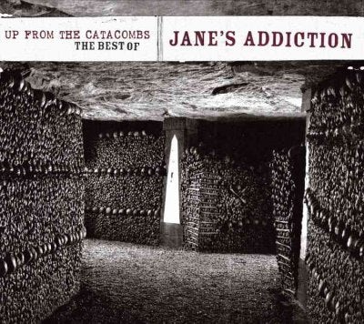 Up From the Catacombs: The Best of Jane's Addiction CD