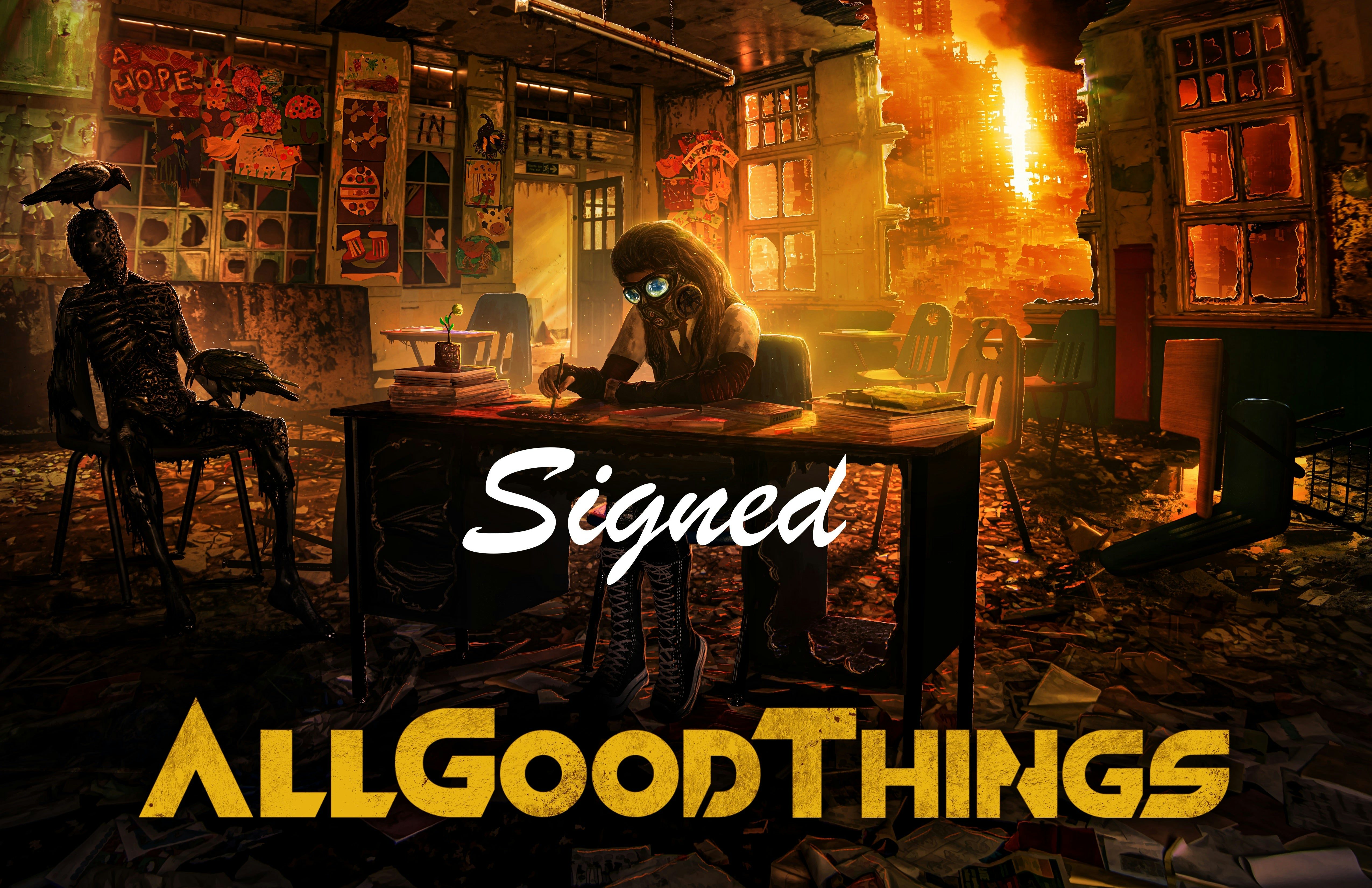 All Good Things "A HOPE IN HELL" POSTER **SIGNED**