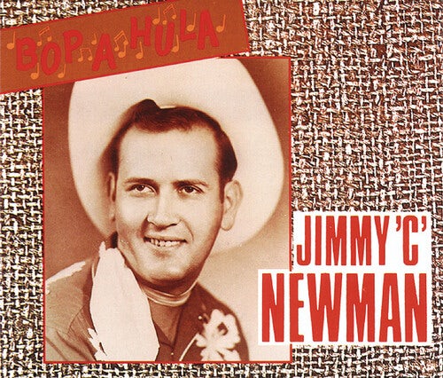 Jimmy C. Newman BOP A HULA CD
