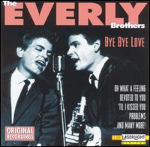 The Everly Brothers BYE BYE LOVE CD
