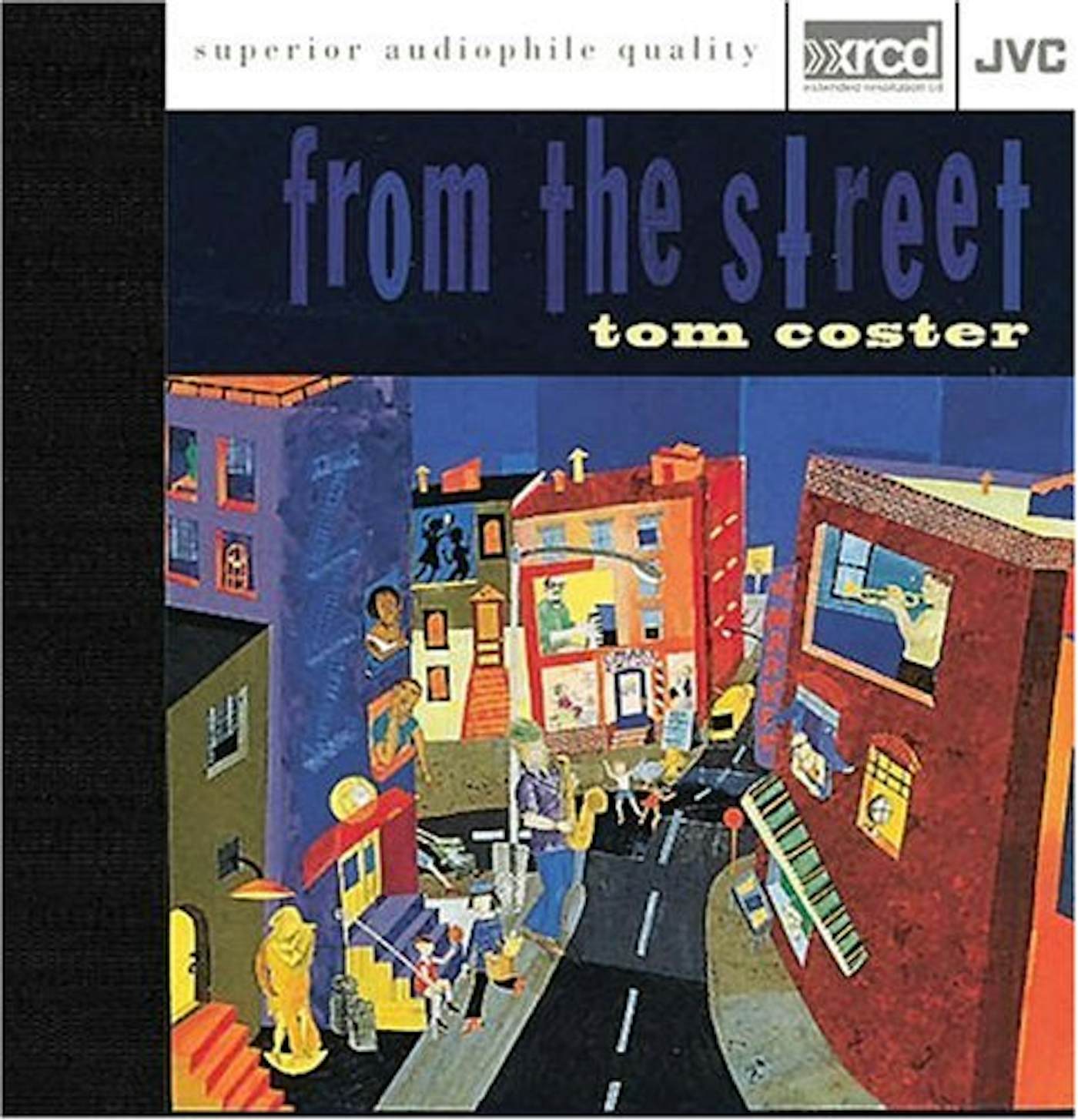 Tom Coster FROM THE STREET CD