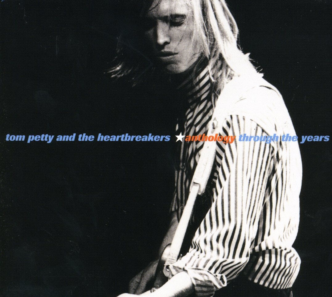 Tom Petty and the Heartbreakers ANTHOLOGY: THROUGH THE YEARS CD