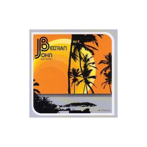 John Beltran Sun Gypsy Vinyl Record