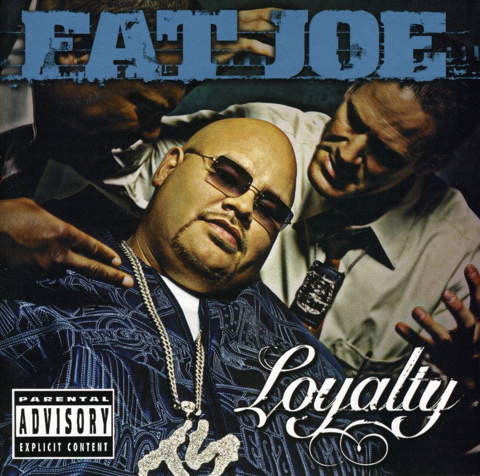 Fat Joe LOYALTY CD