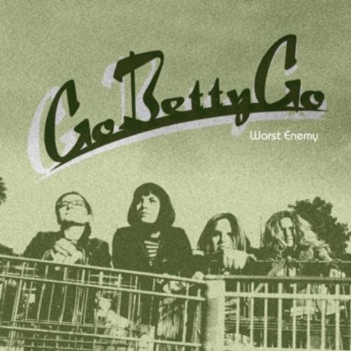 Go Betty Go WORST ENEMY CD