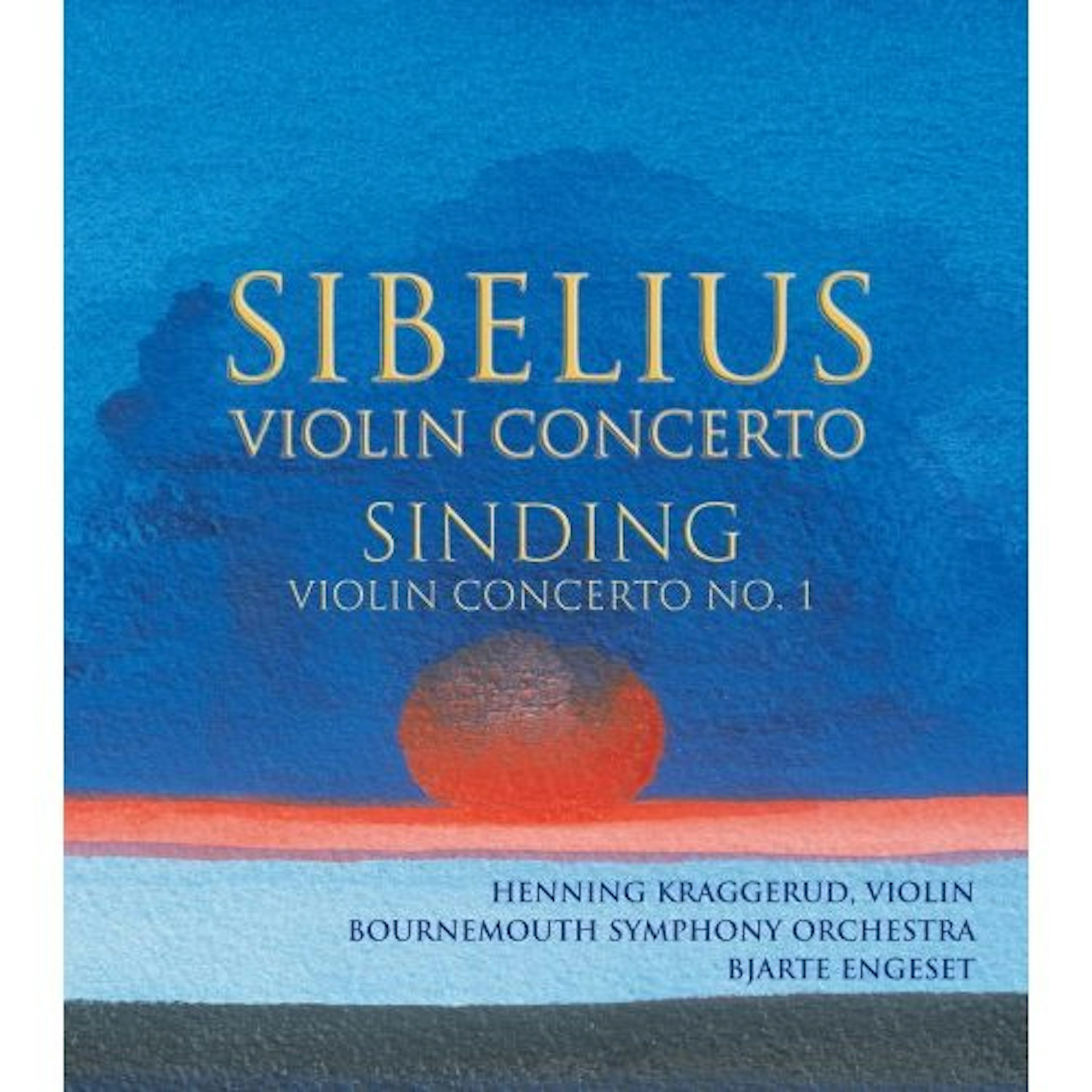 SIBELIUS / SINDING / KRAGGERUD / ENGESET VIOLIN CONCERTOS CD