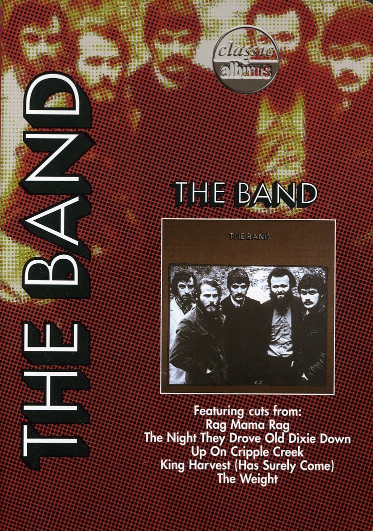 CLASSIC ALBUMS: THE BAND DVD