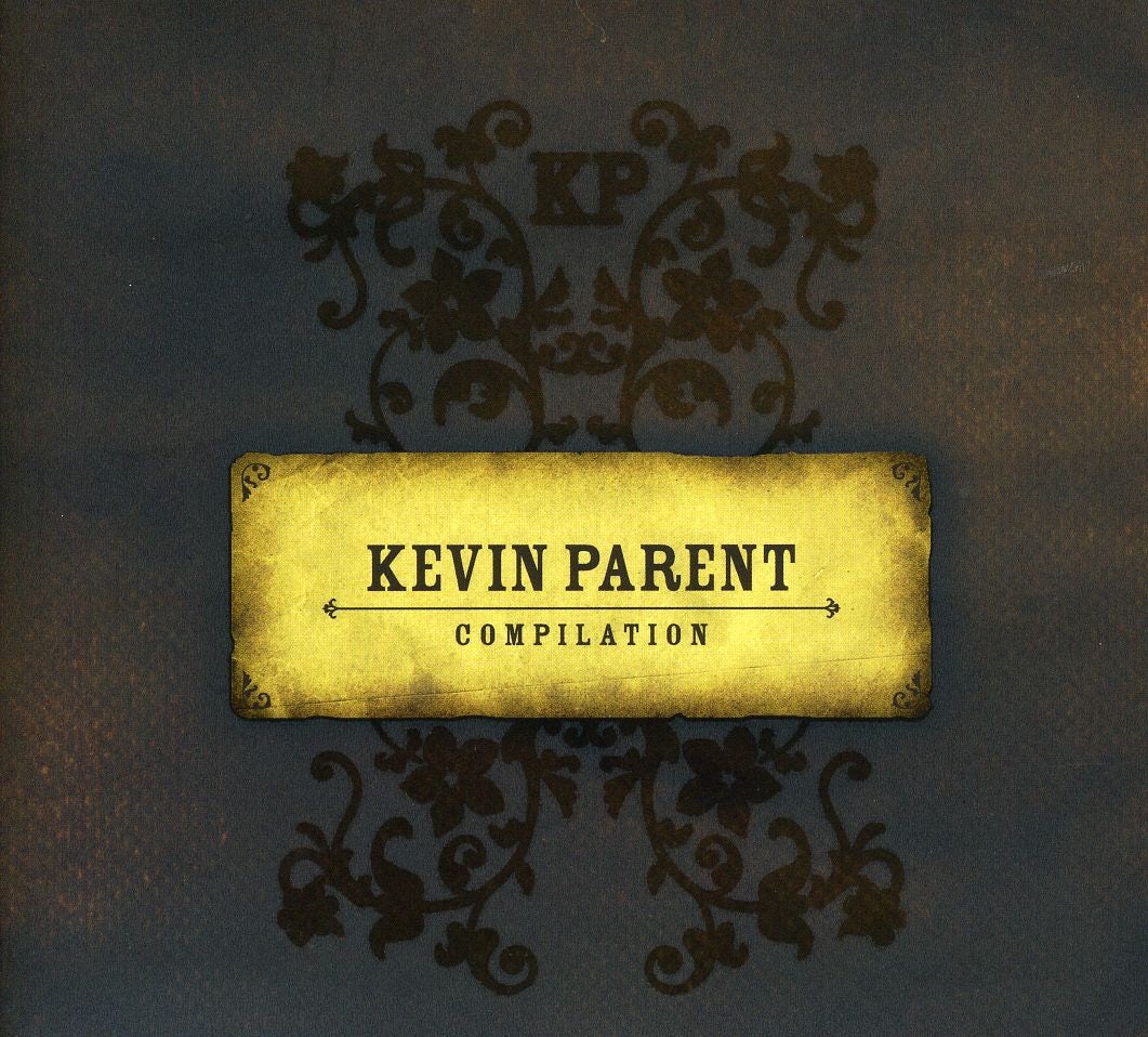 Kevin Parent COMPILATION CD