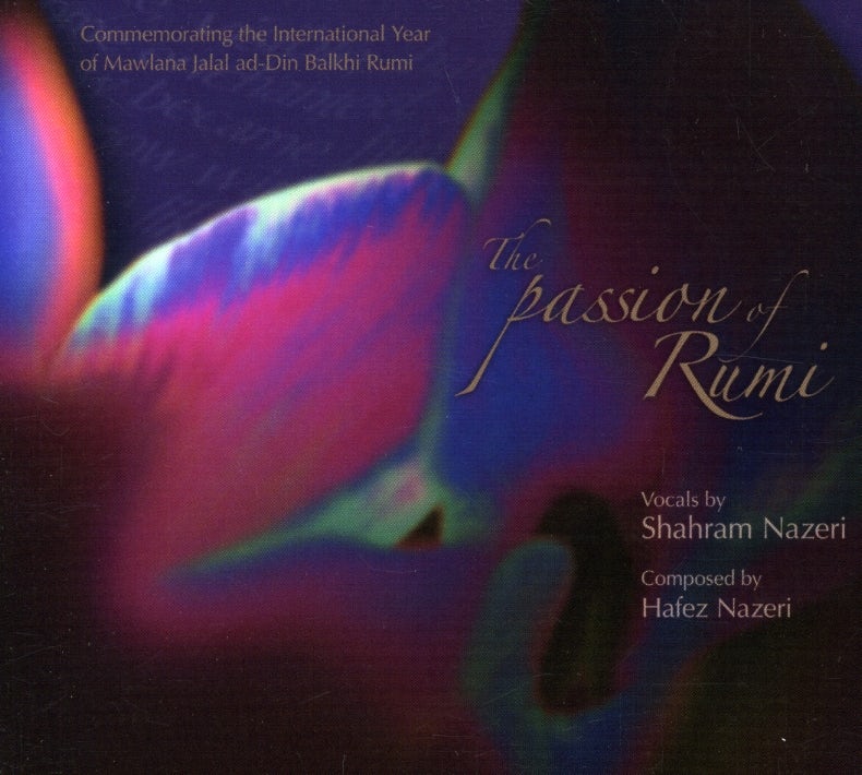 Shahram Nazeri PASSION OF RUMI CD