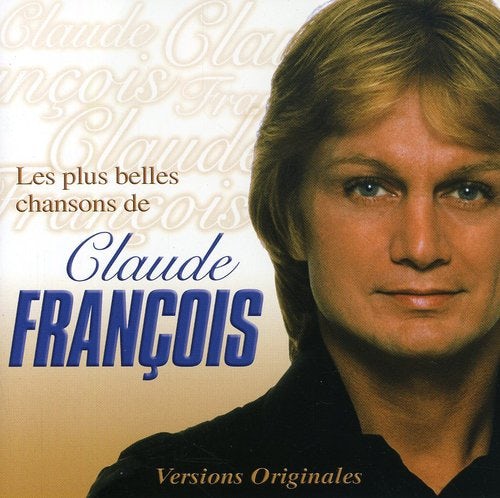 Claude François LES PLUS BELLES CHANSONS DE CLAUDE FRAN CD