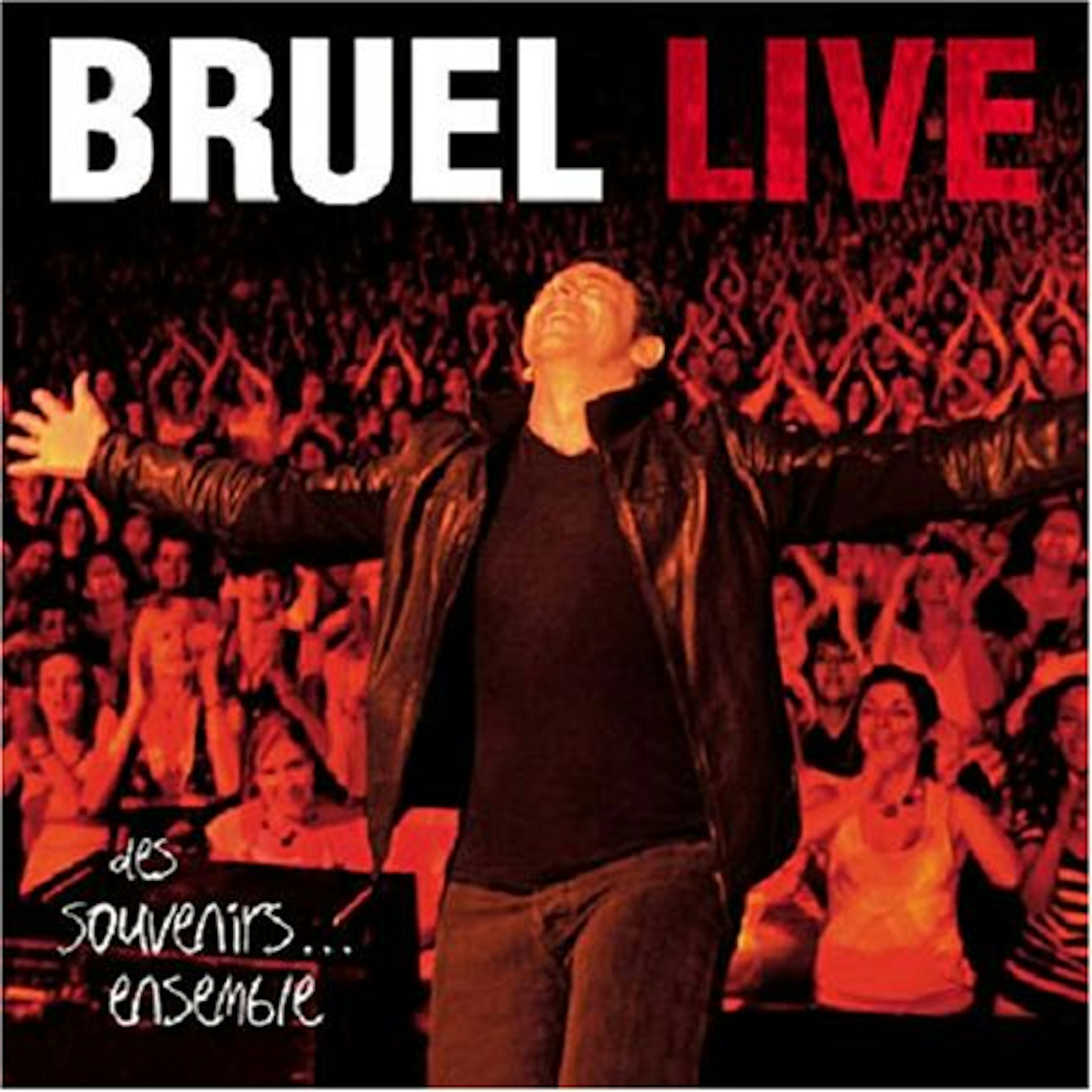 Patrick Bruel LIVE 2007 CD