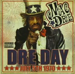 Mac Dre DRE DAY JULY 5TH 1970 CD
