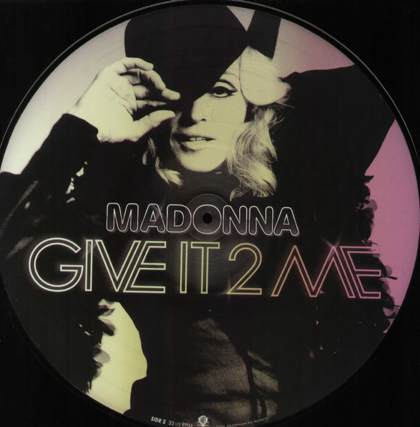 Madonna GIVE IT 2 ME (PICTURE DISC) (PICT) (Vinyl)