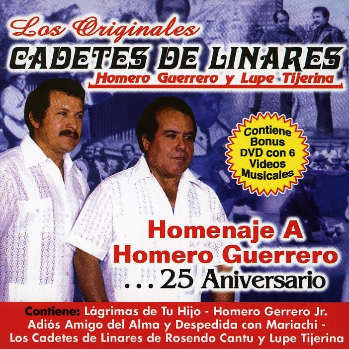 Cadetes de Linares HOMENAJE A HOMERO GUERRERO 25 ANIVERSARIO CD