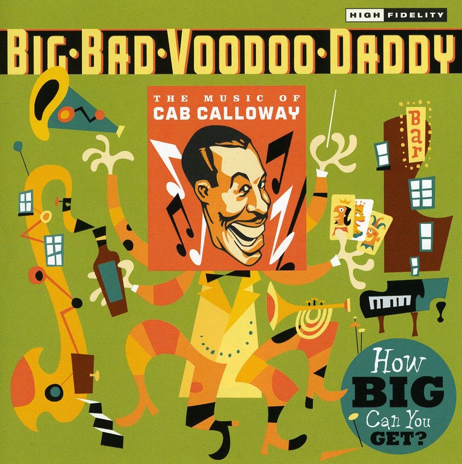 Big Bad Voodoo Daddy HOW BIG CAN YOU GET CD