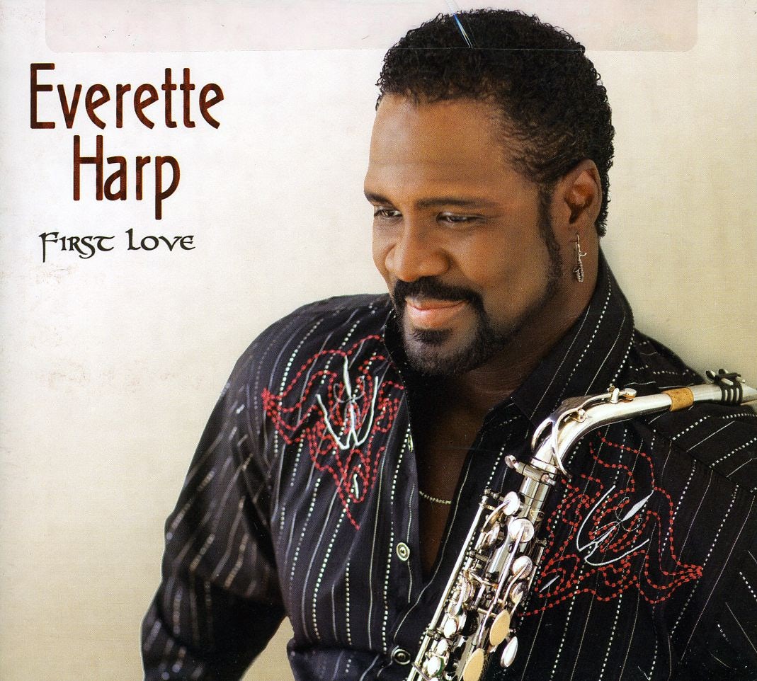 Everette Harp FIRST LOVE CD