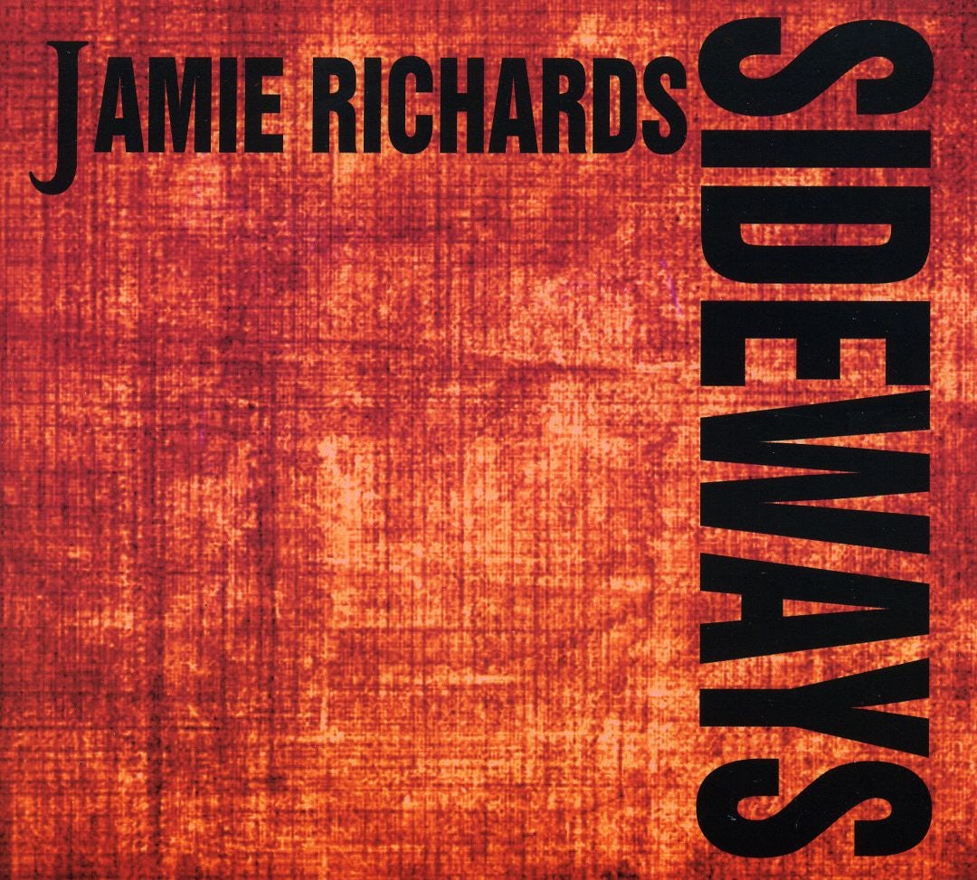 Jamie Richards SIDEWAYS CD
