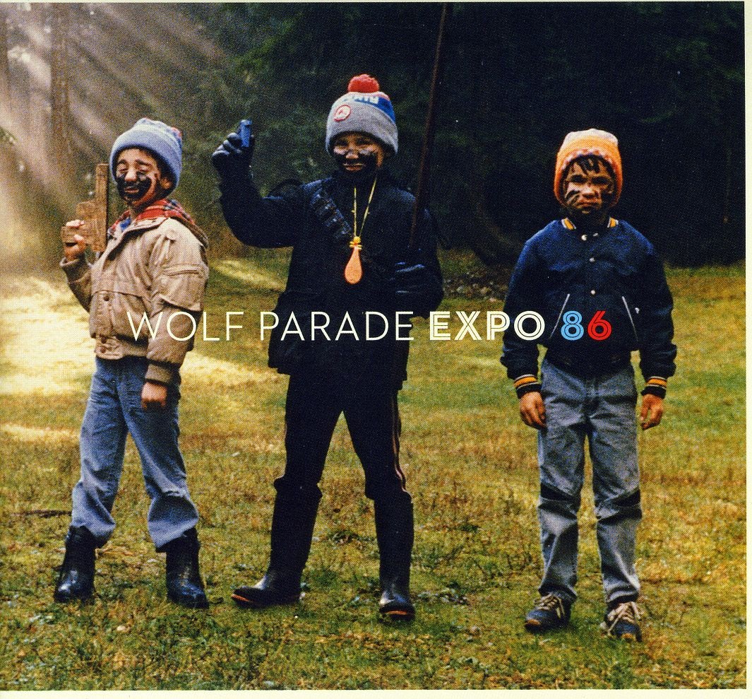 Wolf Parade EXPO 86 CD
