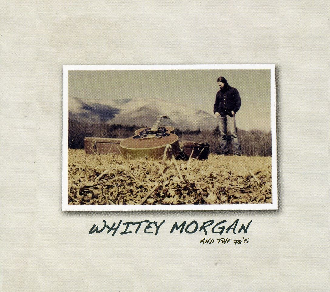 Whitey Morgan and the 78's CD