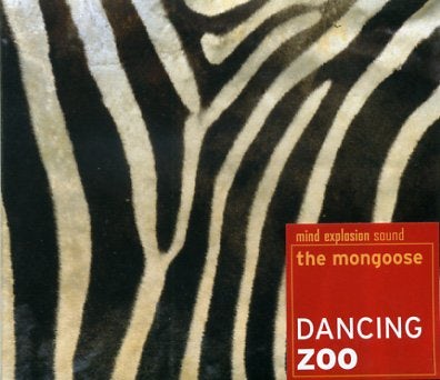 Mongoose DANCING ZOO CD