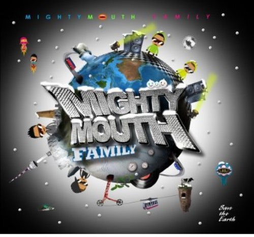 Mighty Mouth FAMILY CD