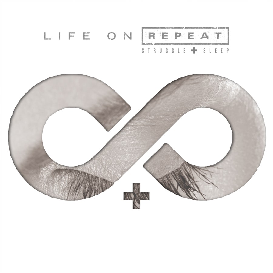 Life On Repeat STRUGGLE & SLEEP CD