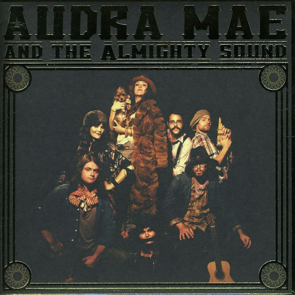 Audra Mae & THE ALMIGHTY SOUND CD
